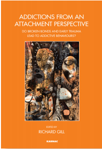 ADDICTIONS FROM AN ATTACHMENT PERSPECTIVE Do Broken Bonds and Early ...